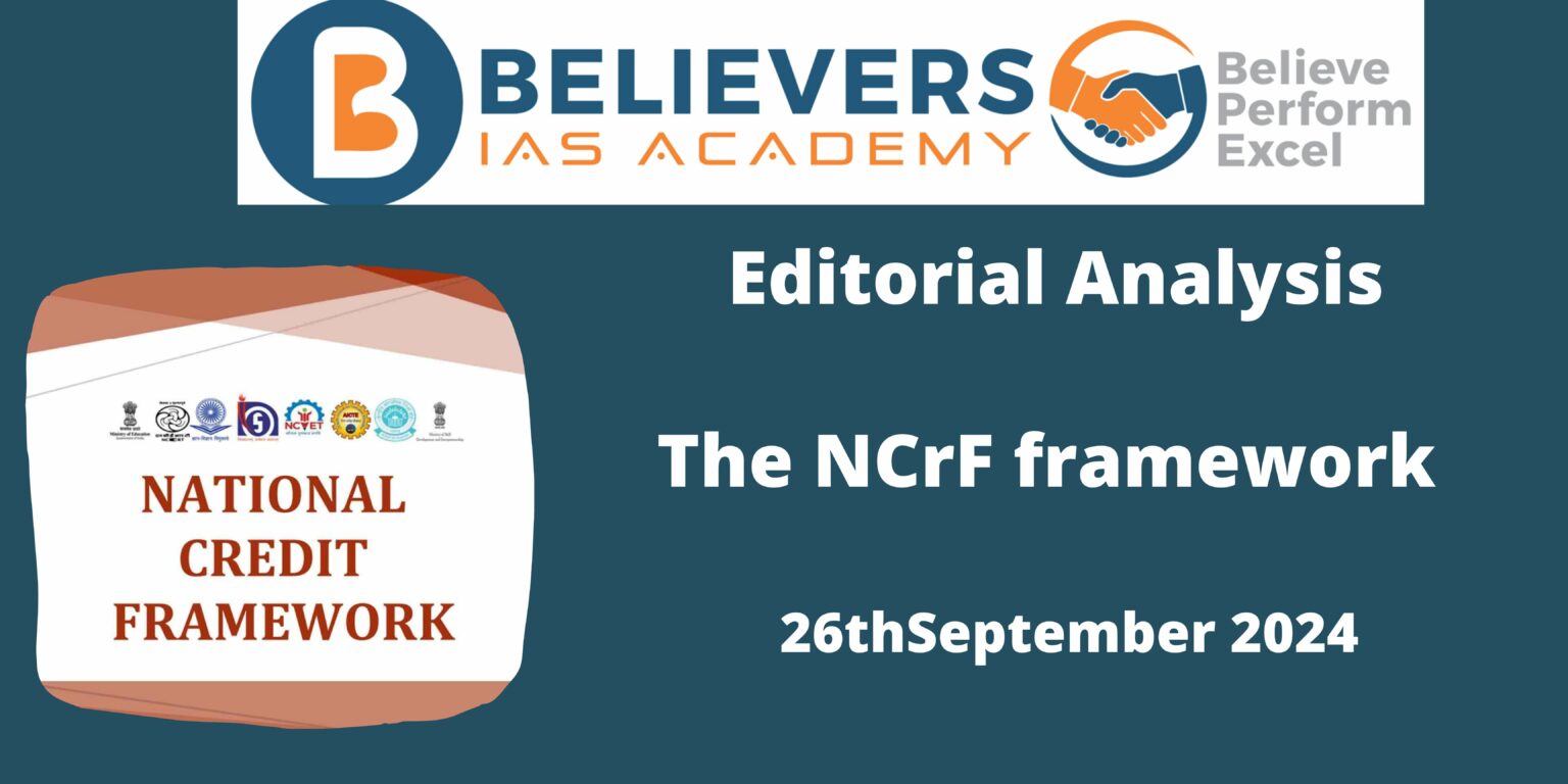 The NCrF framework - Believers IAS Academy