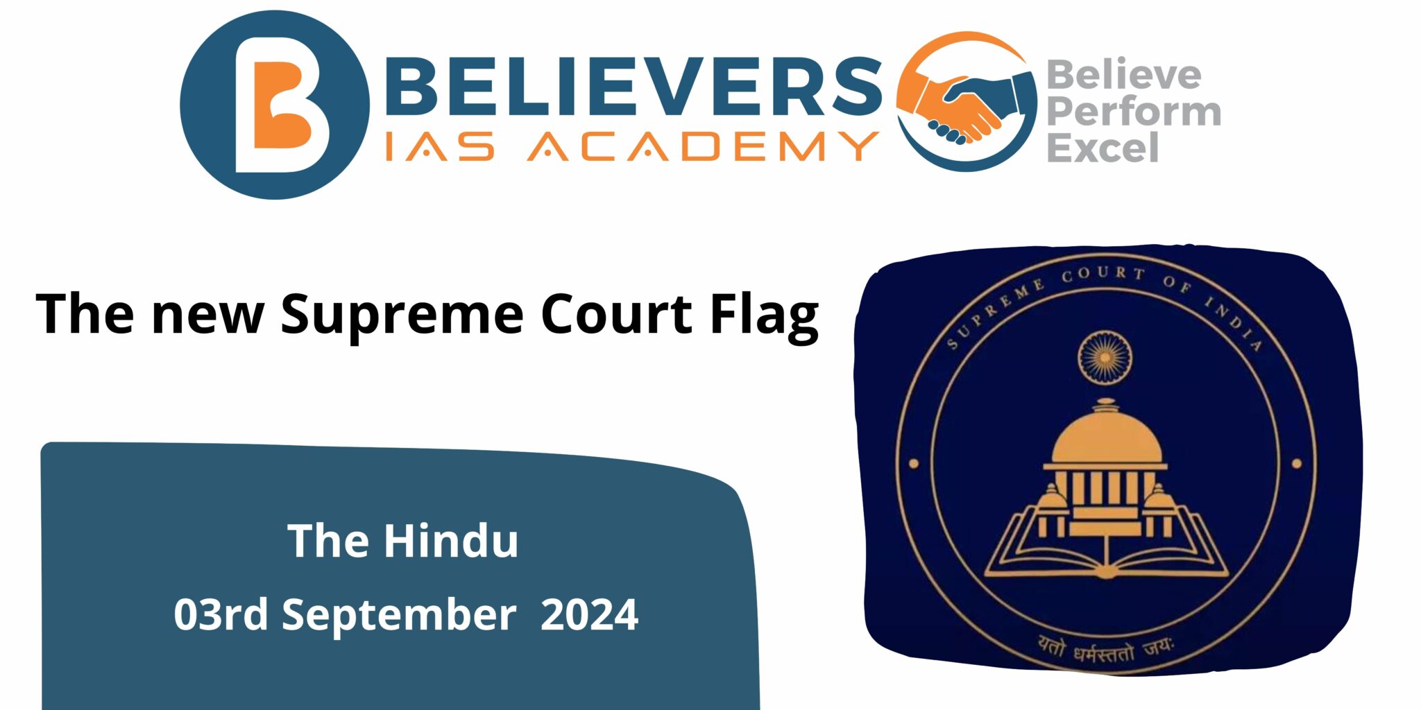 The new Supreme Court Flag - Believers IAS Academy