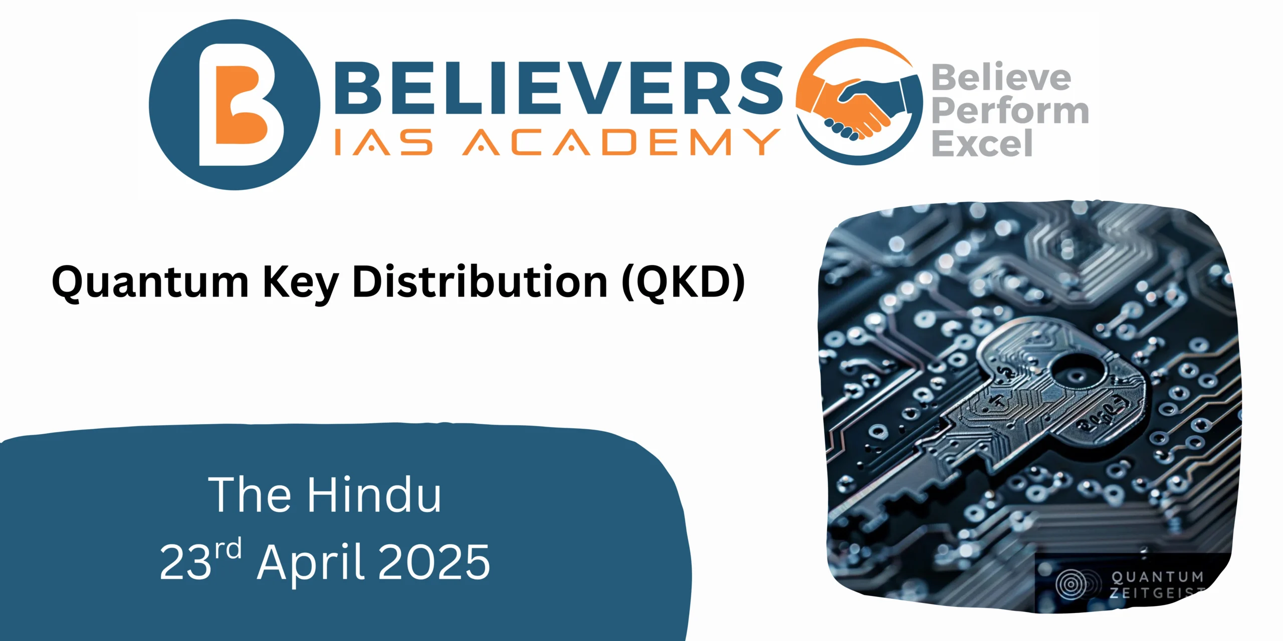 Quantum Key Distribution (QKD) - Believers IAS Academy