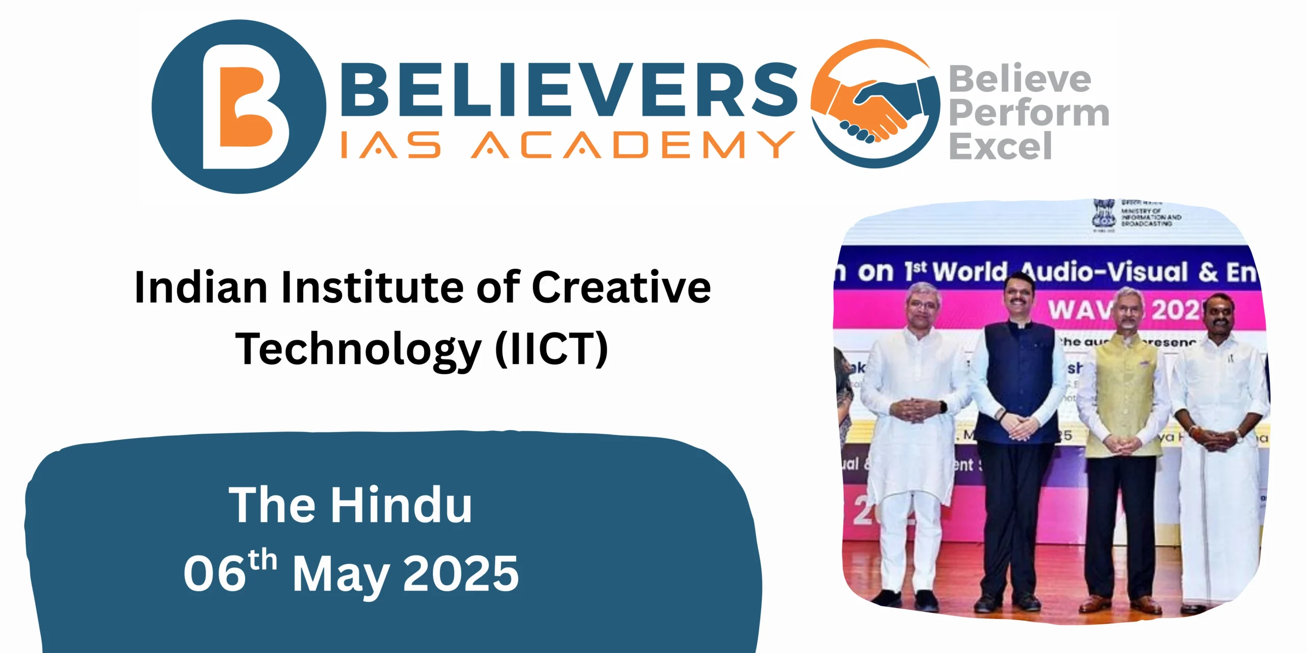 Indian Institute of Creative Technology (IICT) - Believers IAS Academy