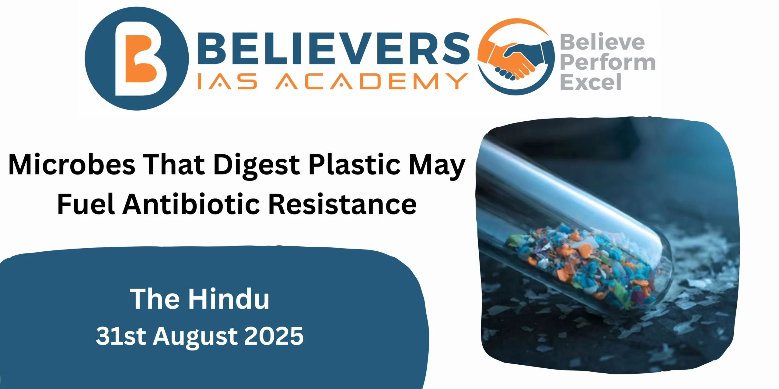 Microbes That Digest Plastic May Fuel Antibiotic Resistance - Believers ...