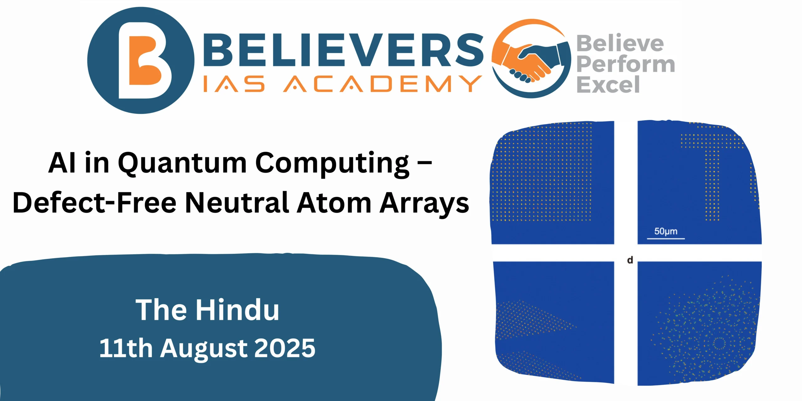 AI in Quantum Computing – Defect-Free Neutral Atom Arrays - Believers ...