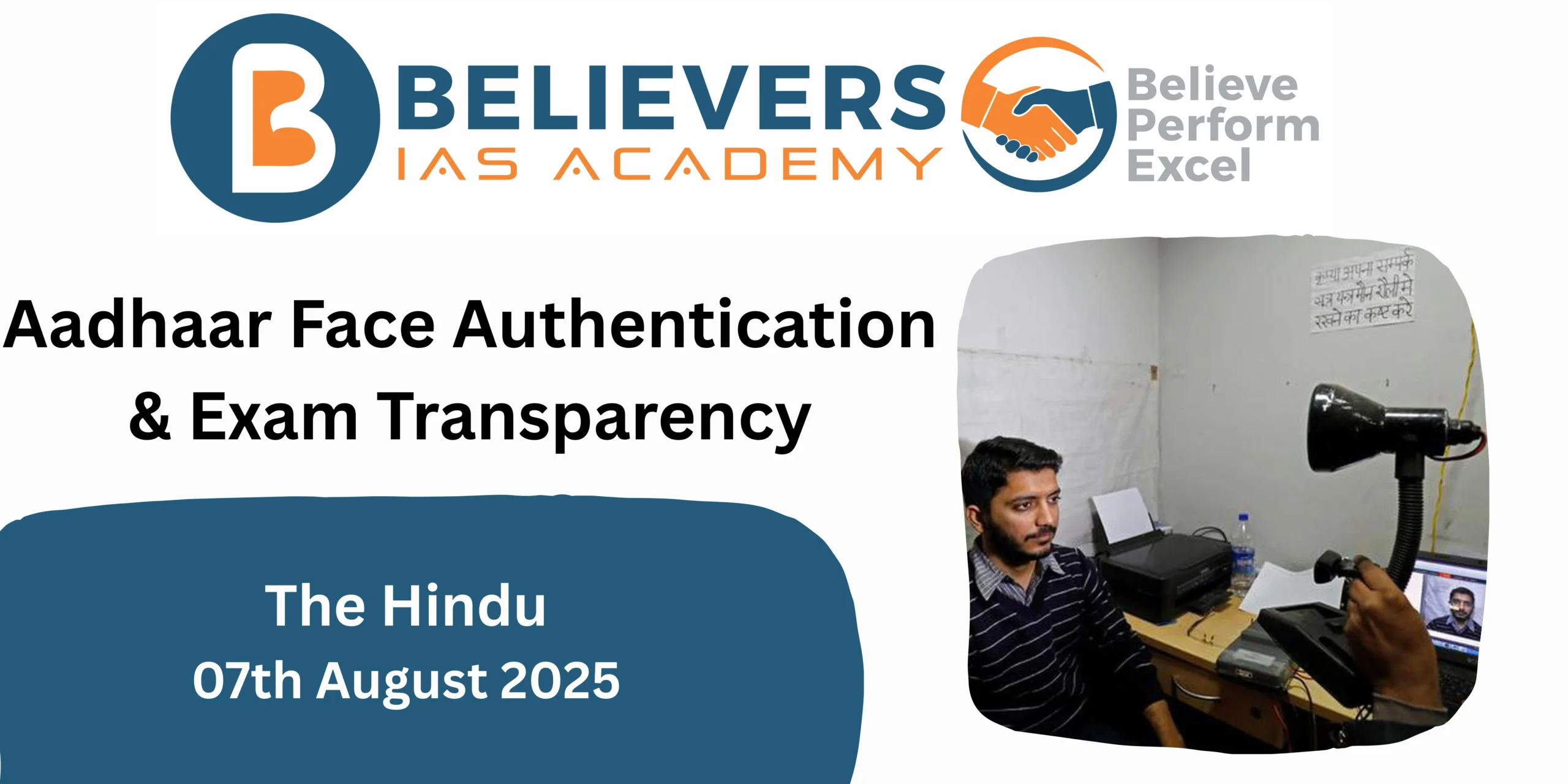 Aadhaar Face Authentication Exam Transparency Believers Ias Academy
