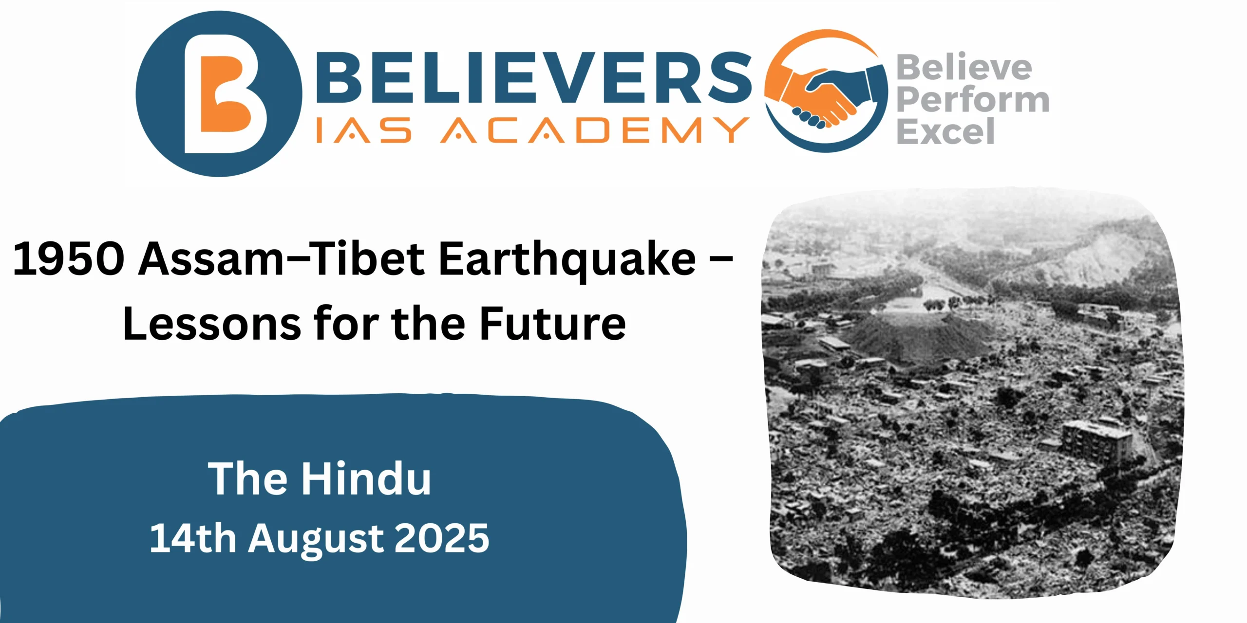 1950 Assam–Tibet Earthquake – Lessons for the Future - Believers IAS ...