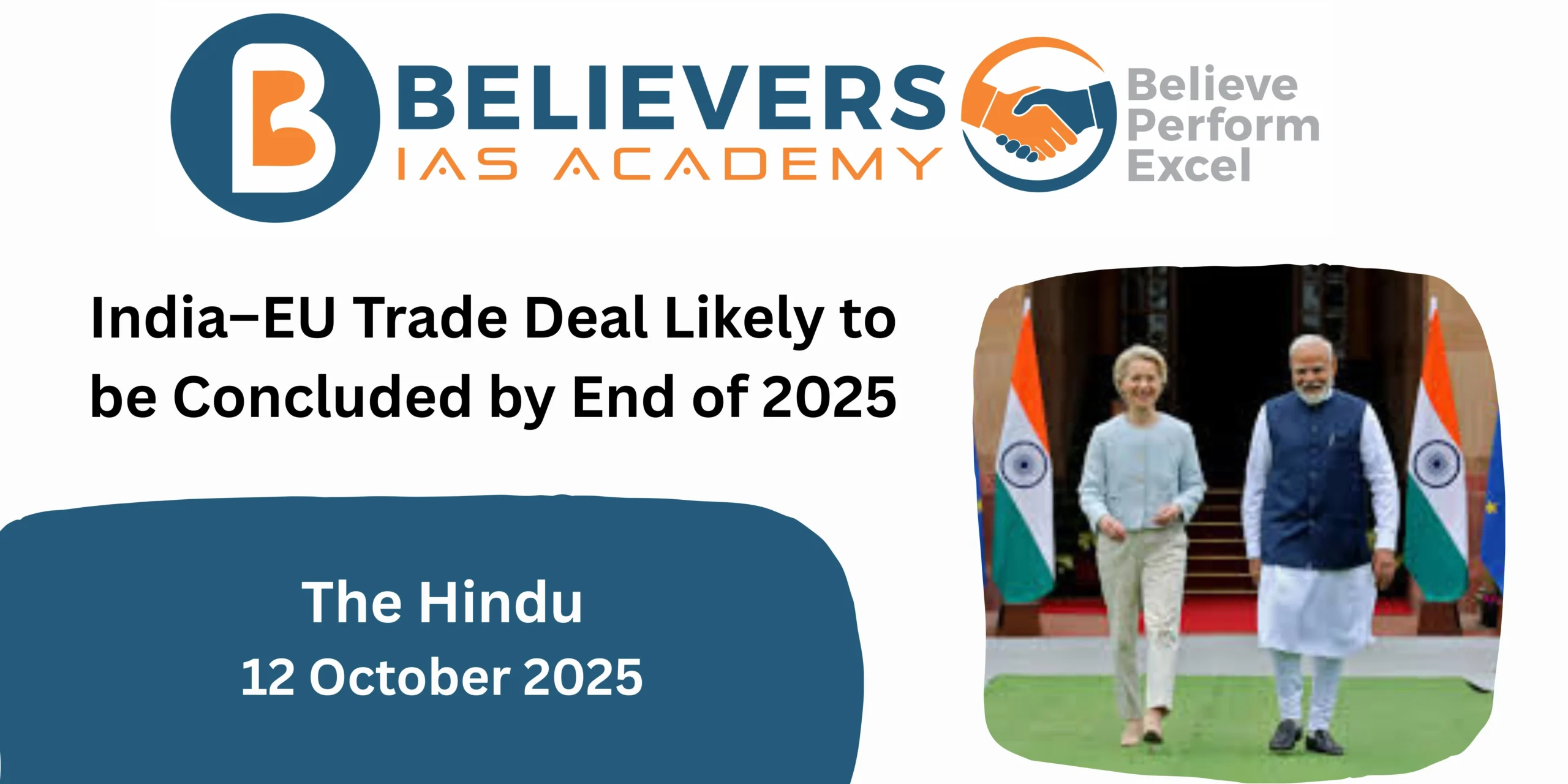 India–EU Trade Deal Likely to be Concluded by End of 2025 - Believers ...